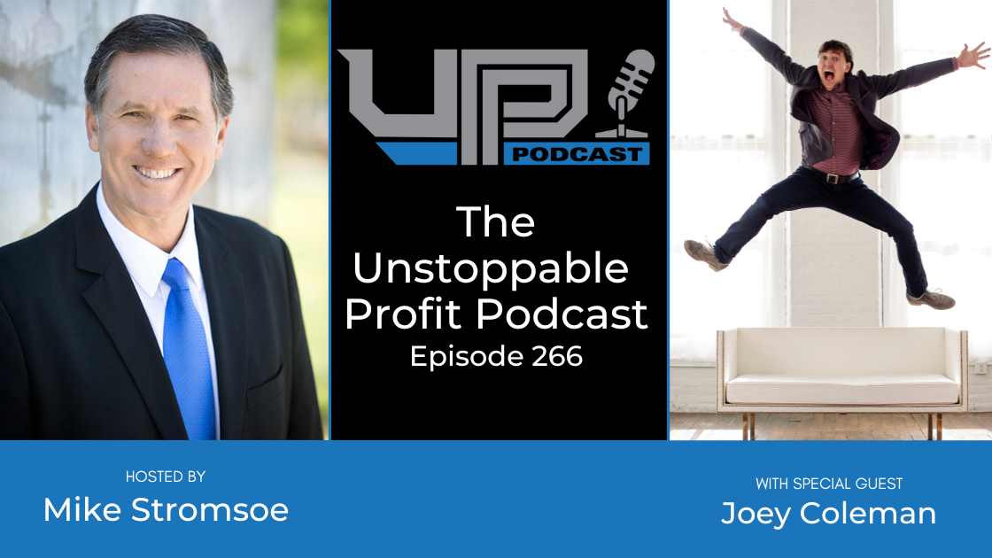 Episode 266: Never Lose Again – Part 2 – with Joey Coleman ...